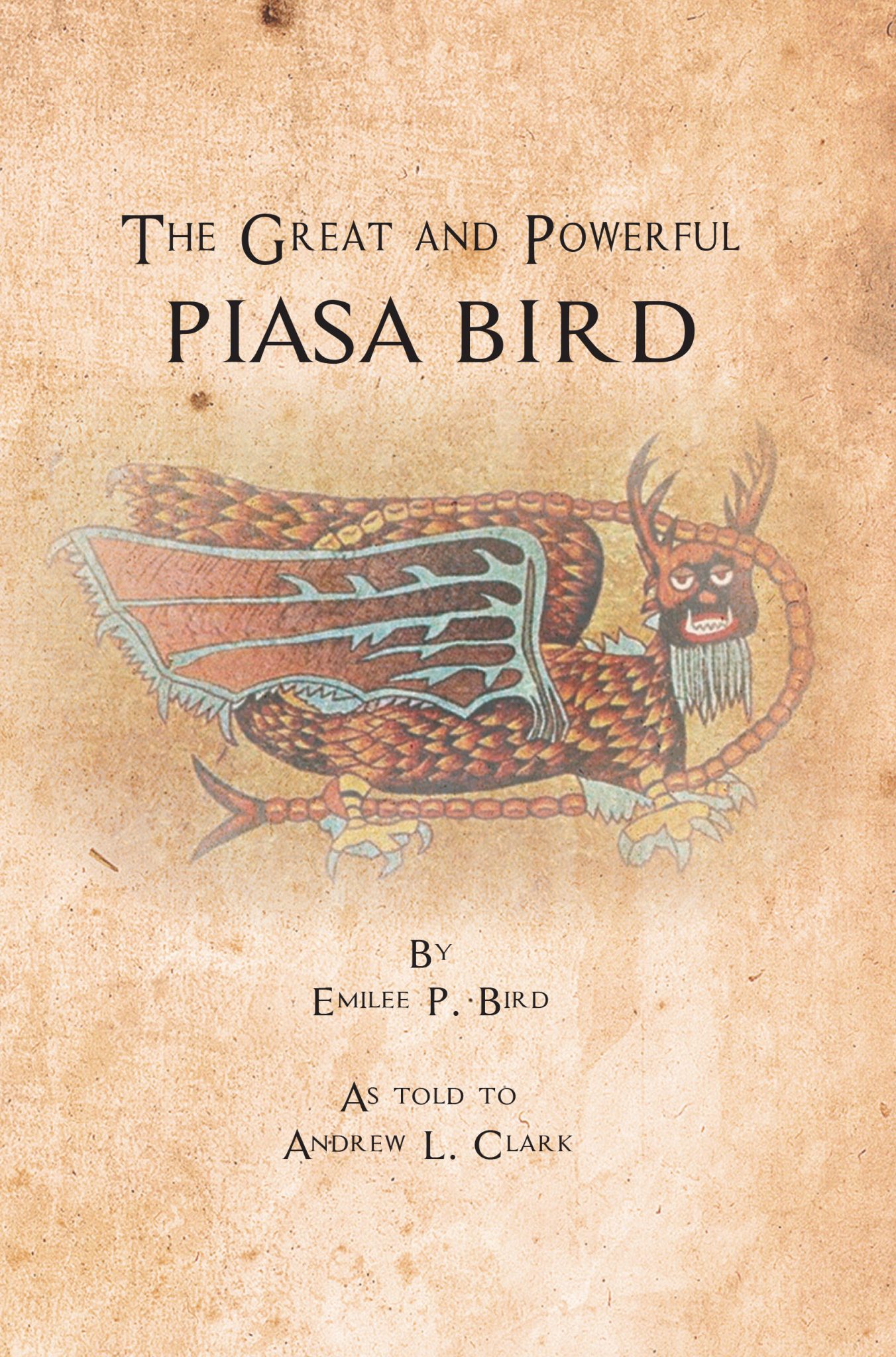 The Great and Powerful Piasa Bird – M. T. Publishing Company Inc.